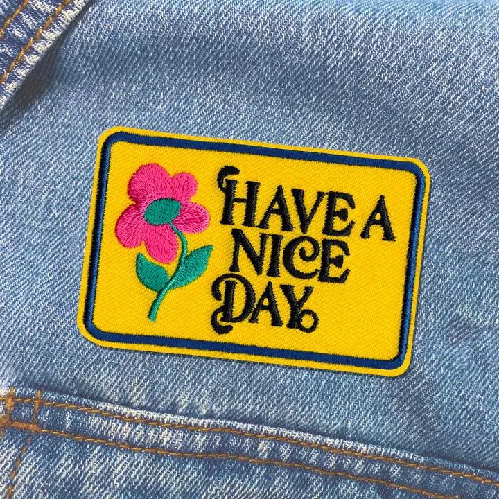 Have a Nice Day Patch – Happy Trails Inc & Joe's Smoke Shop